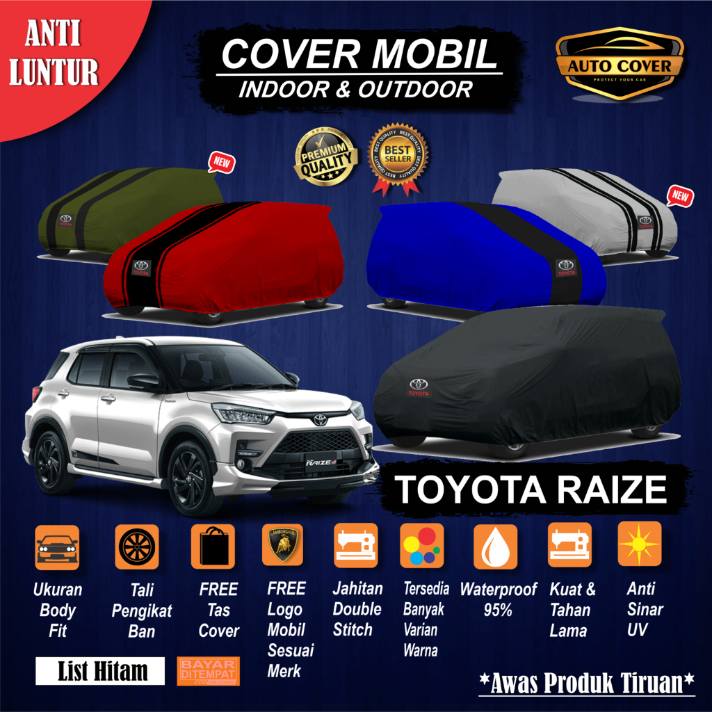 Jual Cover Mobil Toyota Raize / Sarung Mobil Raize / Selimut Mantel ...