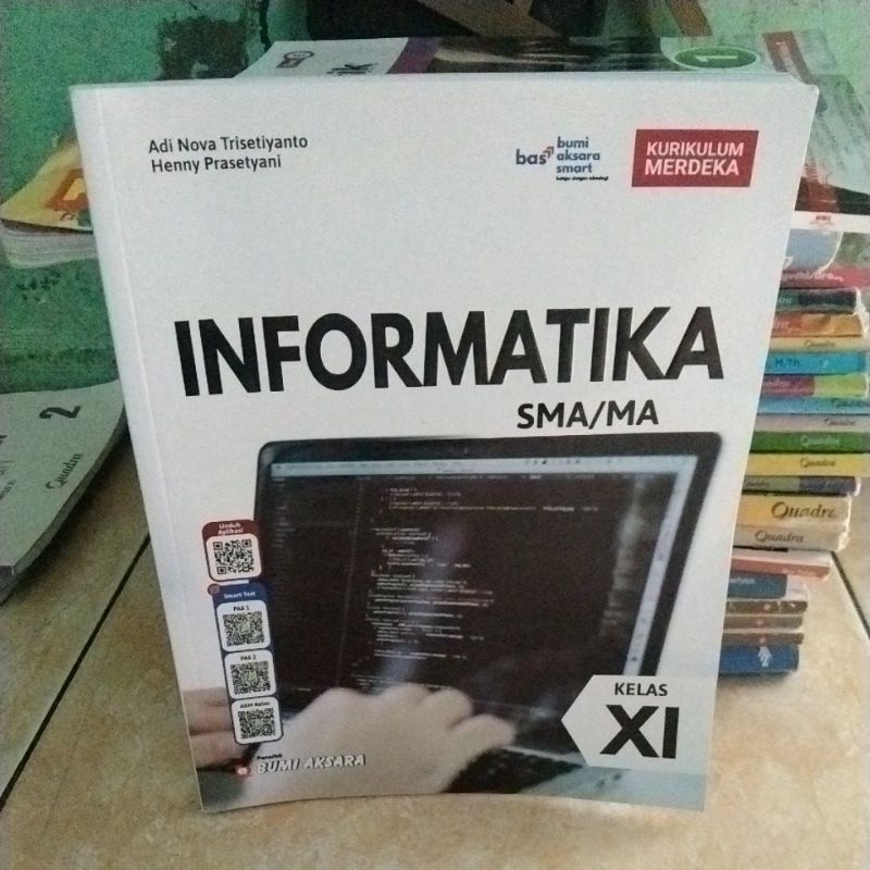 Jual BUKU INFORMATIKA SMA/MA KELAS XI/11/2 KURIKULUM MERDEKA PENERBIT BUMI AKSARA | Shopee Indonesia