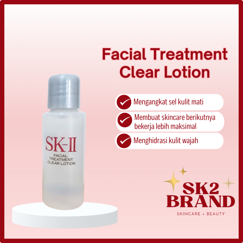Jual SKII SK-II SK2 Facial Treatment Clear Lotion 10ml - FTCL 10ml | Shopee Indonesia