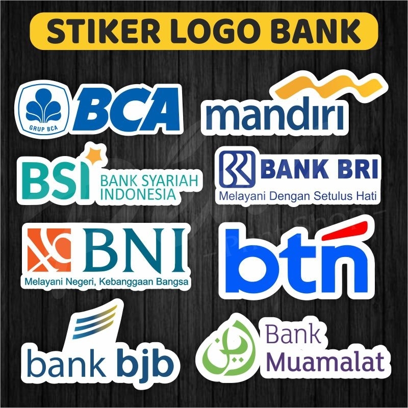 Jual Sticker Stiker Bank BCA Mandiri BSI BRI BNI BTN BJB Muamalat ...