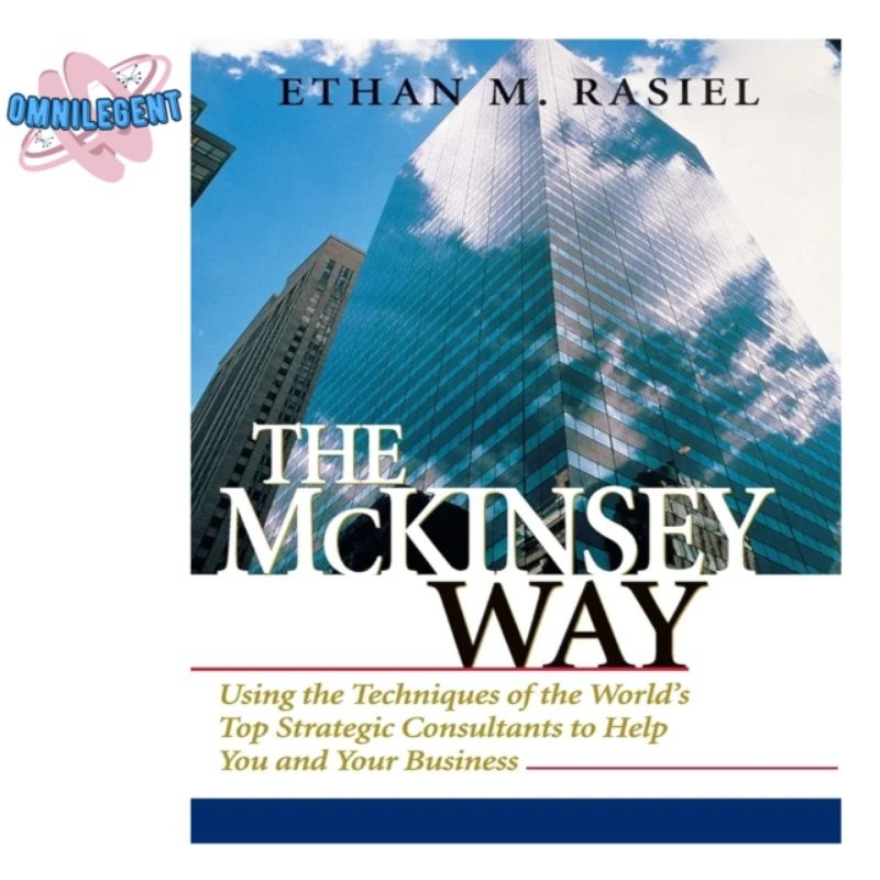 Jual Buku The McKinsey Way: Using the Techniques | Shopee Indonesia