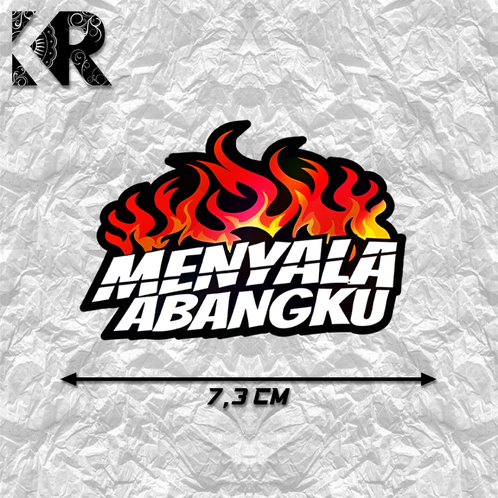 Jual Stiker MENYALA ABANGKU Sticker Racing | sticker motor | sticker ...