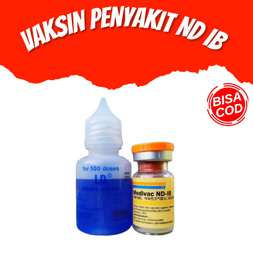 Jual Vaksin ND IB Dosis 500 Ayam Tetelo dan Infeksius Bronkitis ...