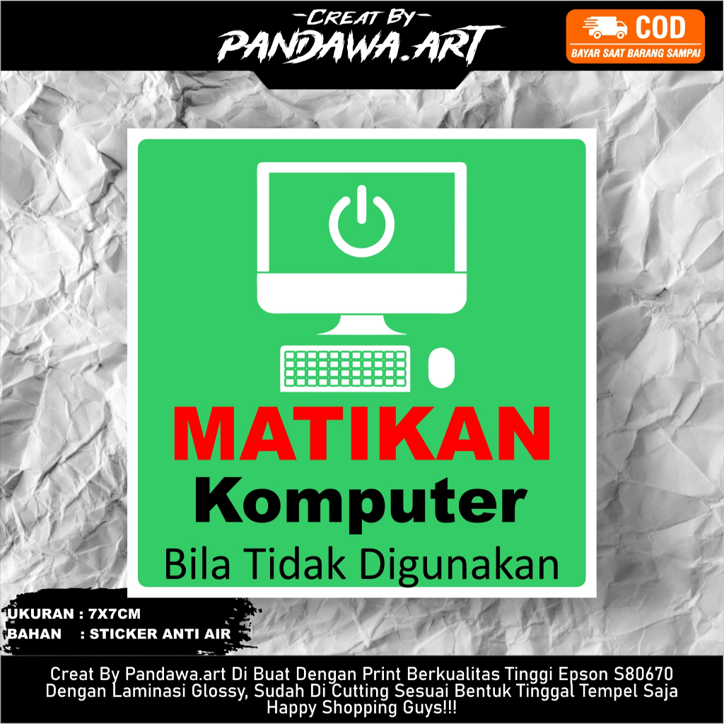 Jual Stiker Matikan Komputer / Stiker Hemat Energi / Stiker Hemat ...