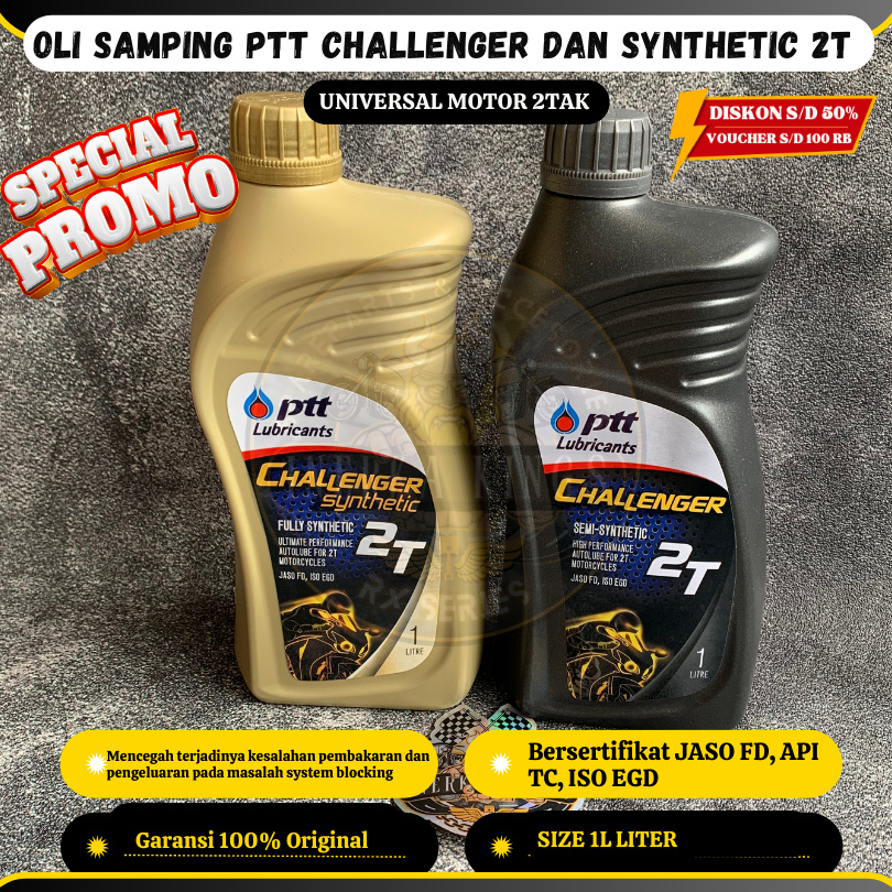 Jual Oli Samping PTT CHALLENGER 2T 2 Tak Semi & Full Synthetic 1 Liter ...
