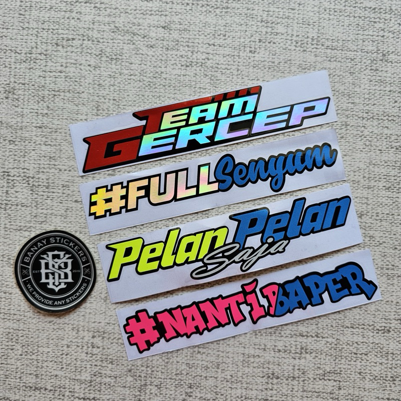Jual Sticker Stiker Full Senyum Nanti Baper Team Gercep Pelan Pelan ...