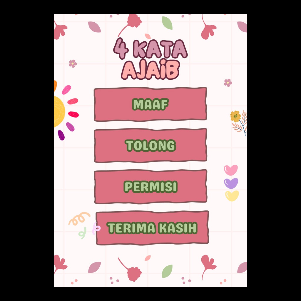 Jual Poster 4 Kata Ajaib, Poster Edukasi Anak Poster 4 Kata Ajaib A3 ... Jual Poster 4 Kata Ajaib, Poster Edukasi Anak Poster 4 Kata Ajaib A3 ...