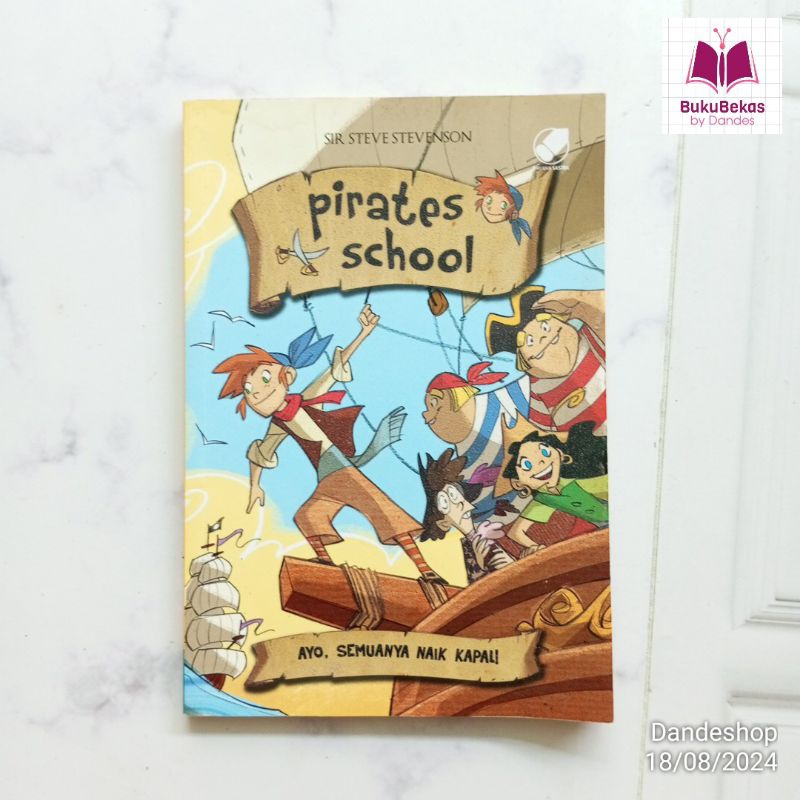 Jual Pirates School - Novel anak by Sir Steve Stevenson | Shopee Indonesia