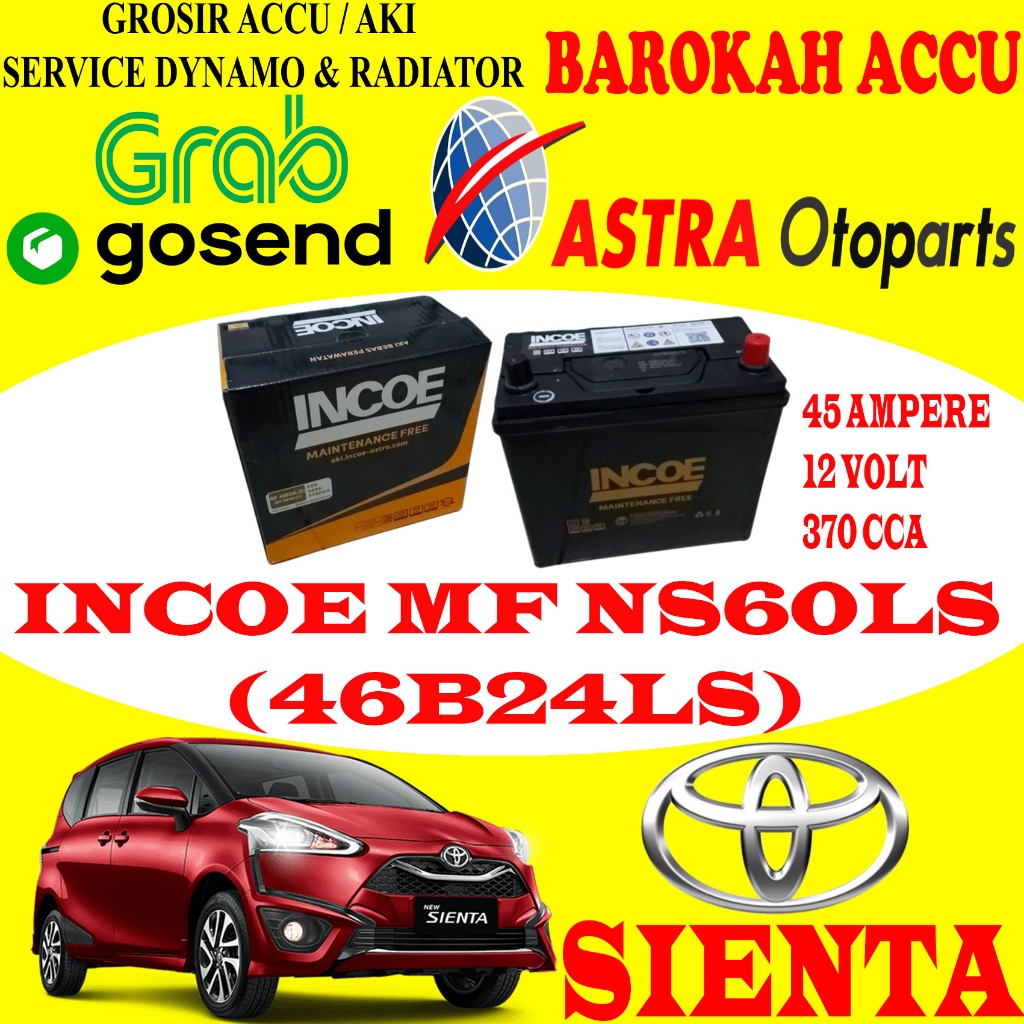 Jual AKI MOBIL TOYOTA SIENTA INCOE MF NS60LS / 46B24LS , 45 AH ASTRA OTOPARTS | Shopee Indonesia