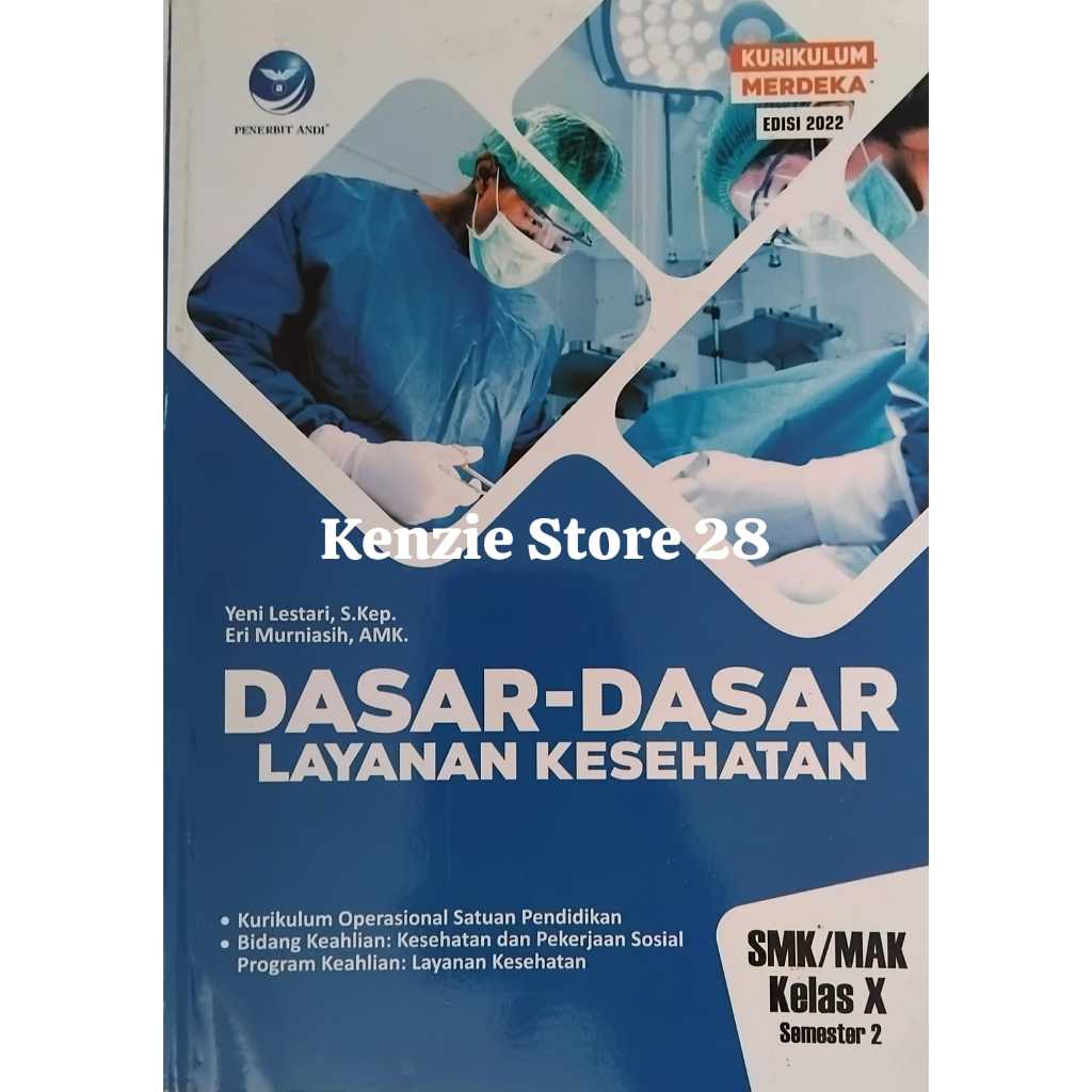 Jual Dasar-Dasar Layanan Kesehatan SMK/MAK Kelas X Semester 2 ...