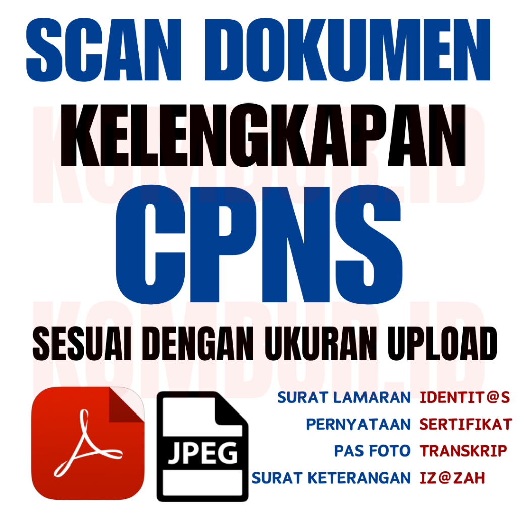 Jual Scan Dokumen Kelengkapan CPNS Sesuai Panduan dan Ukuran | Shopee ...