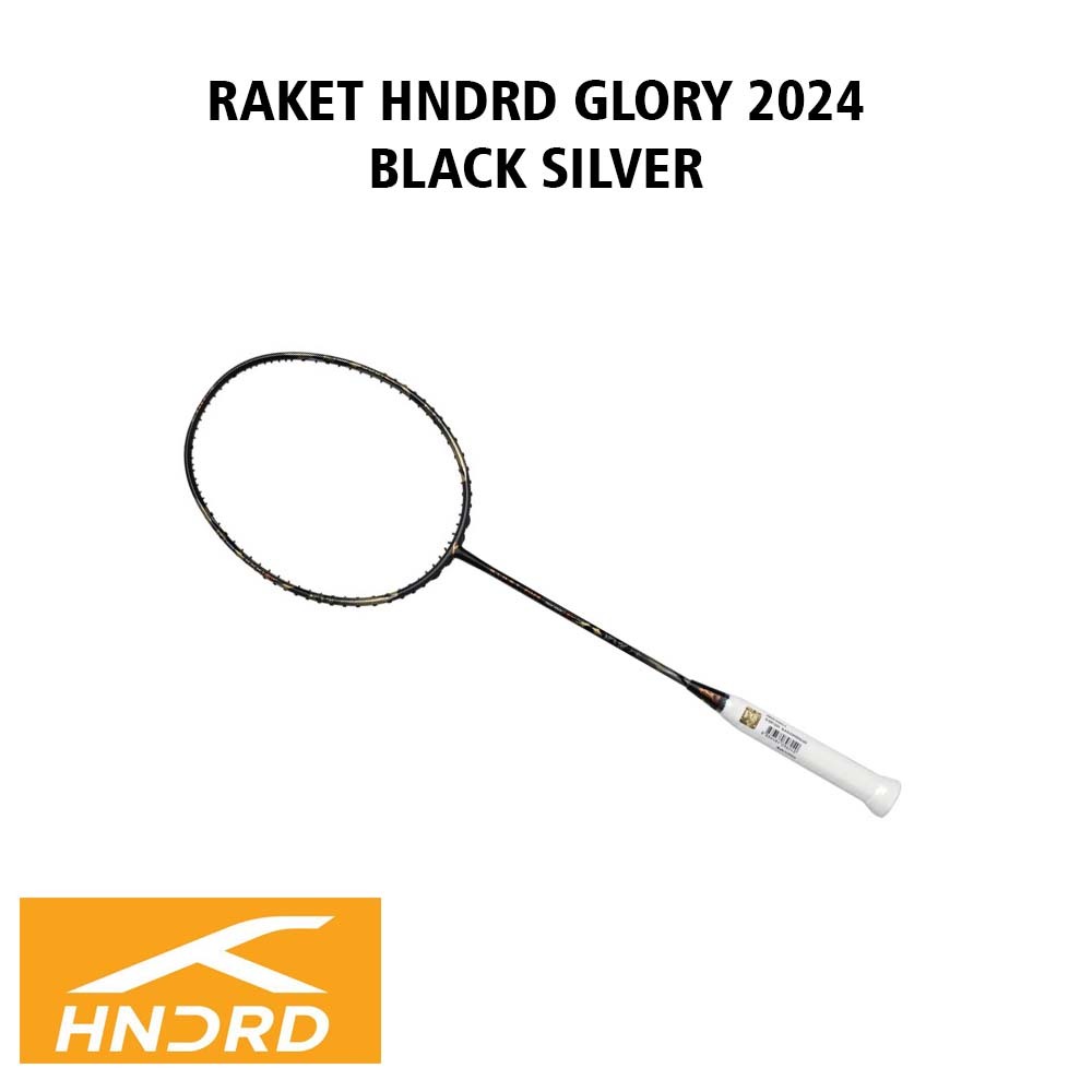 Jual Raket Badminton HUNDRED GLORY 2024 Black Silver Special Edition ...