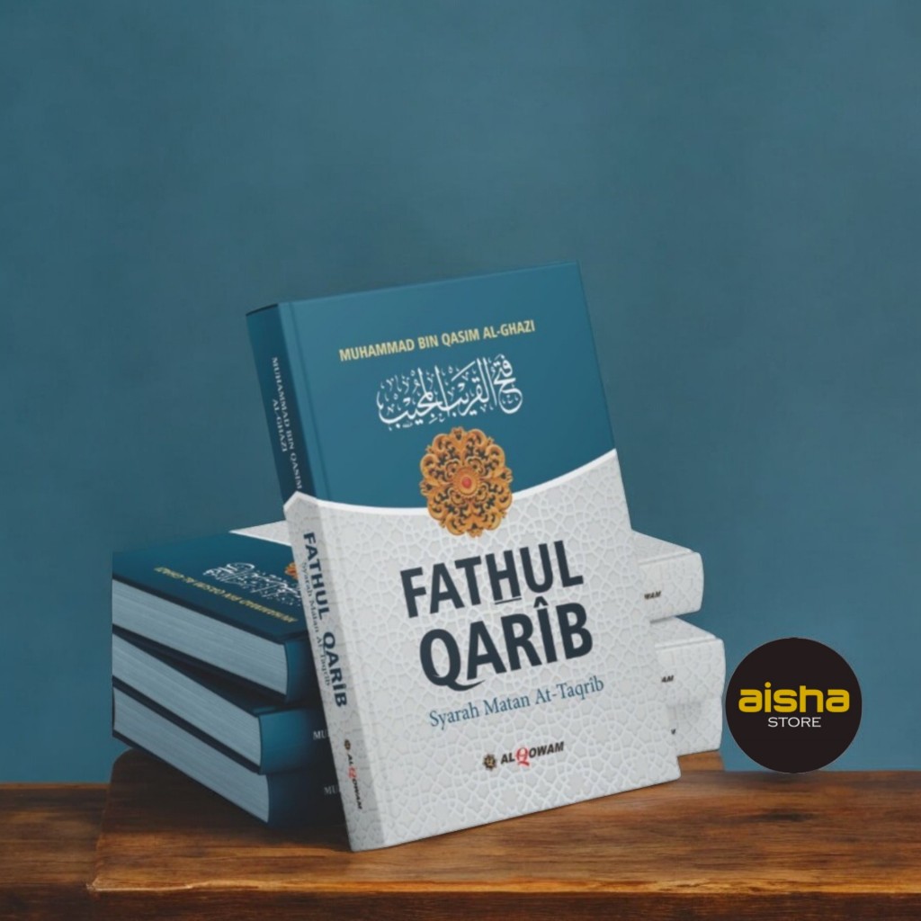 Jual Fathul Qarib Syarah Matan At Taqrib - Fathul Qorib - Al Qowam ...