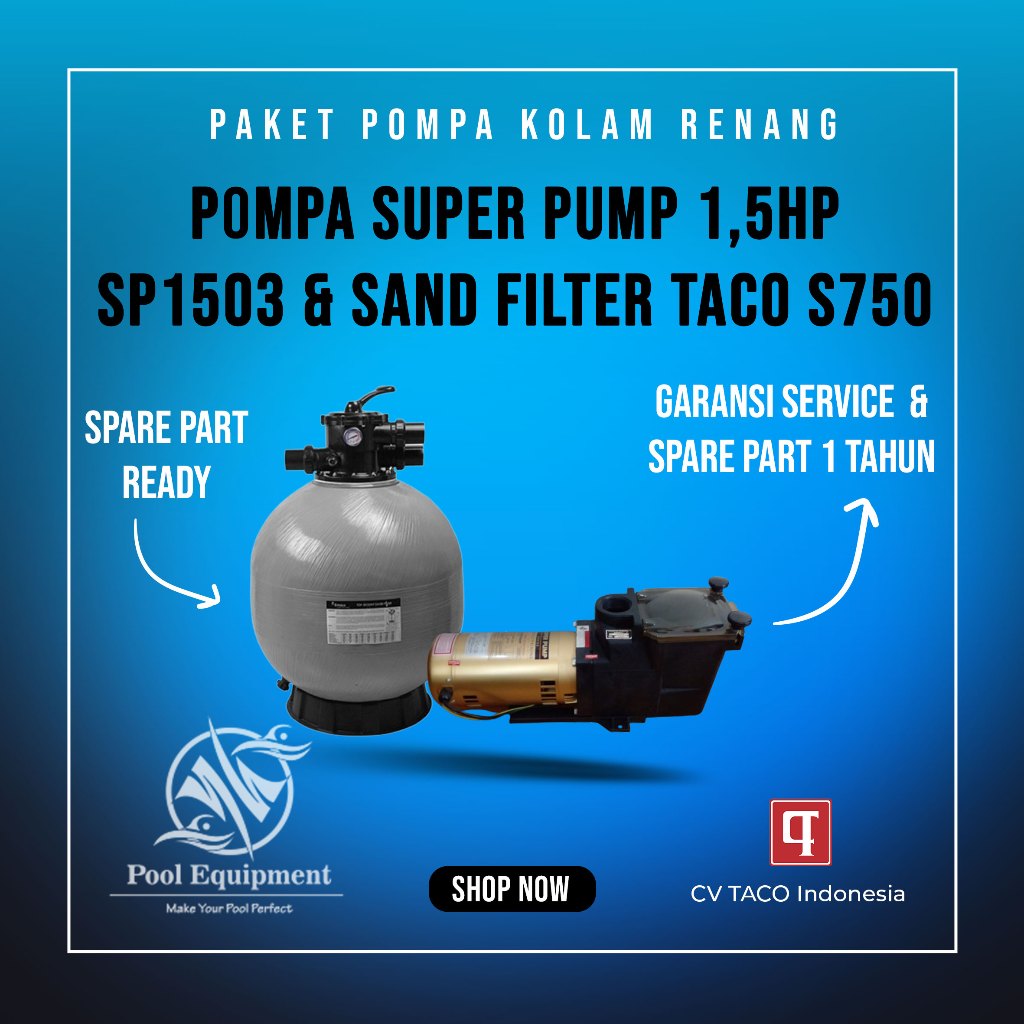 Jual [ PAKET ] Pompa SUPER PUMP SP 1503 ( 1,5 HP ) & Sand Filter TACO ...