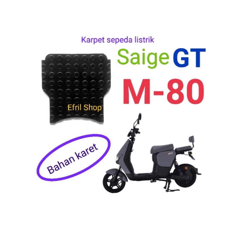 Jual Karpet sepeda listrik SAIGE GT M80 M 80 BAHAN KARET | Shopee Indonesia