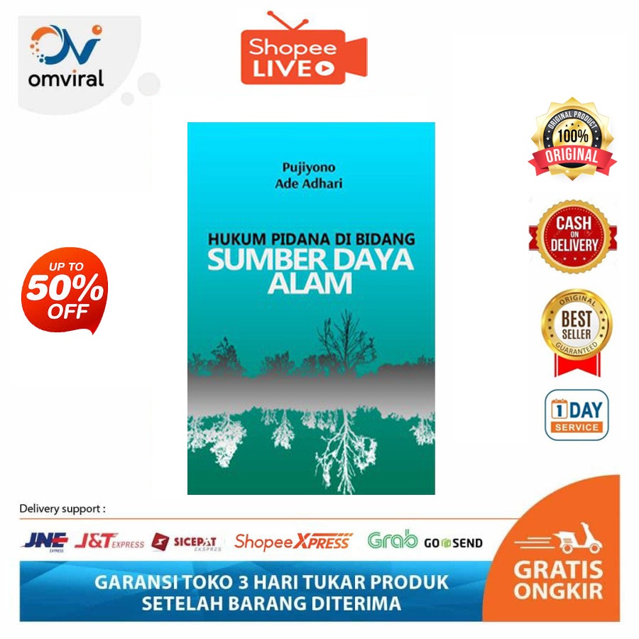 Jual Buku Hukum Pidana di Bidang Sumber Daya Alam Pujiyono dan Ade ...