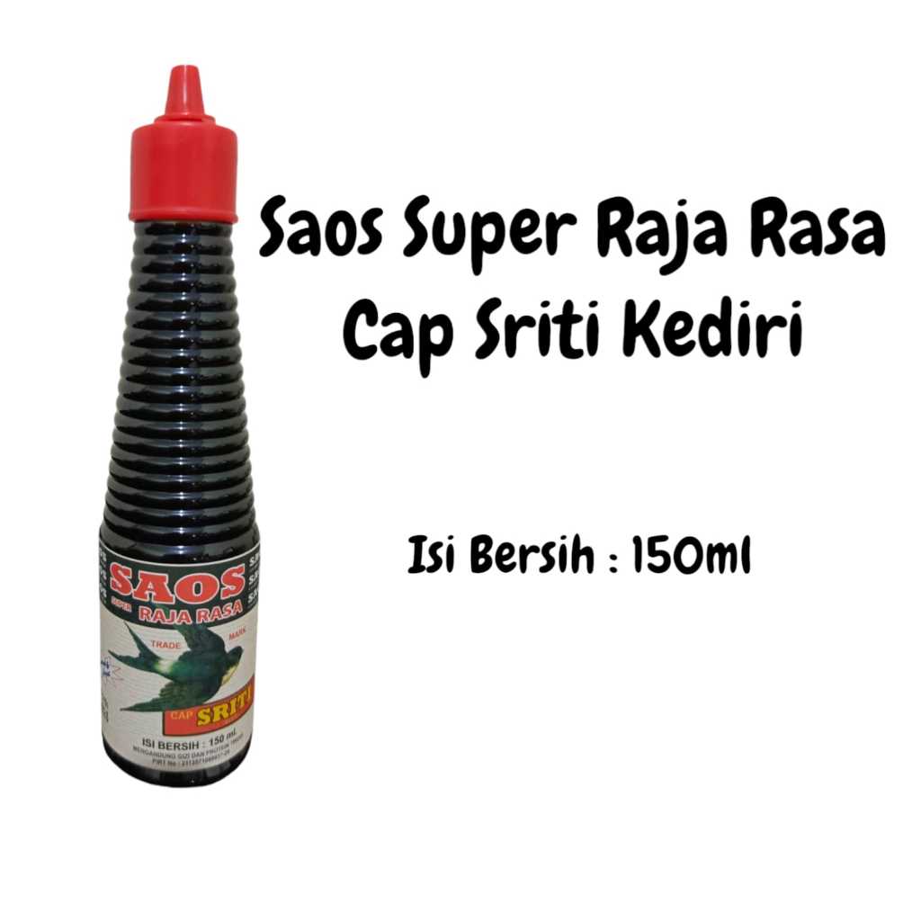 Jual Saos Raja Rasa Cap Sriti Kediri Isi 150ml | Shopee Indonesia
