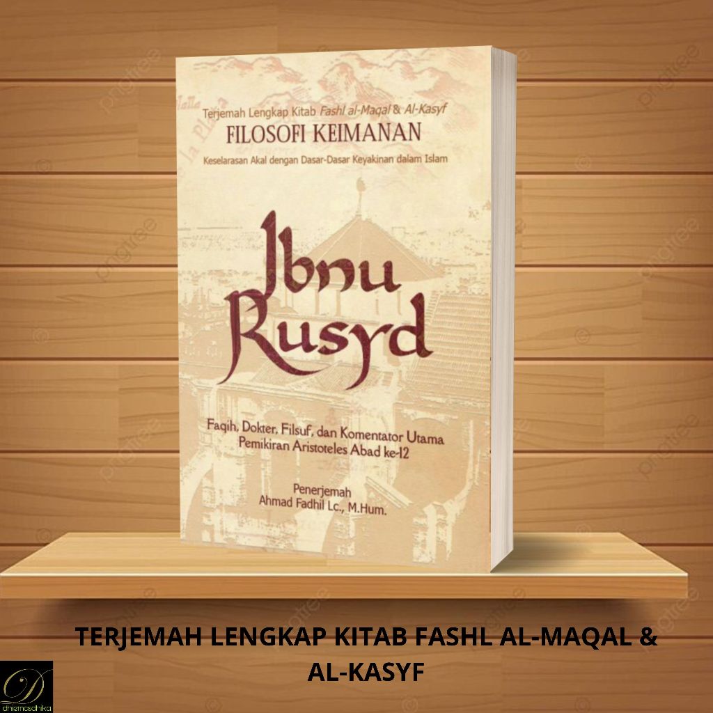 Jual Buku Terjemah Lengkap Kitab Fashal AL-Maqal & AL-Kasyf Filosofi ...