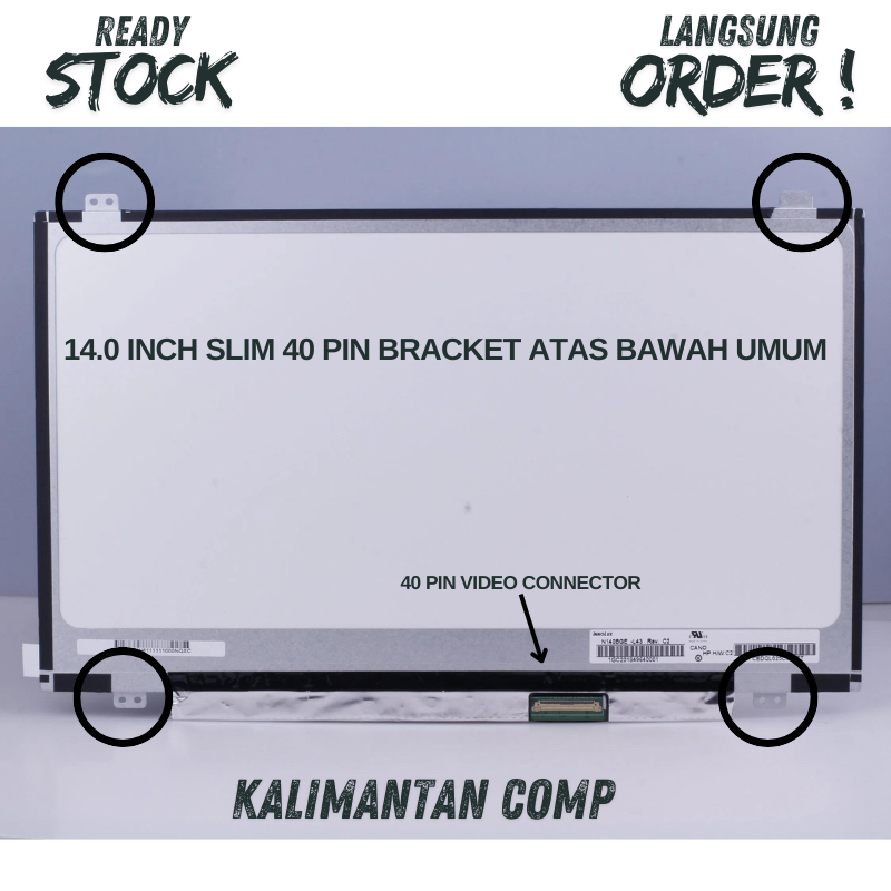 Jual LCD 14 INCH SLIM 40 PIN BRACKET BAUT ATAS BAWAH UMUM | Shopee ...