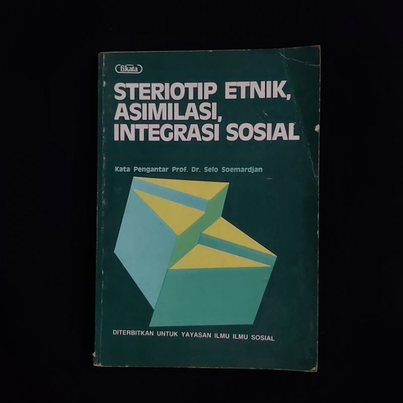 Jual Buku Original Steriotip Etnik, Asimilasi dan Integrasi Sosial SELO ...
