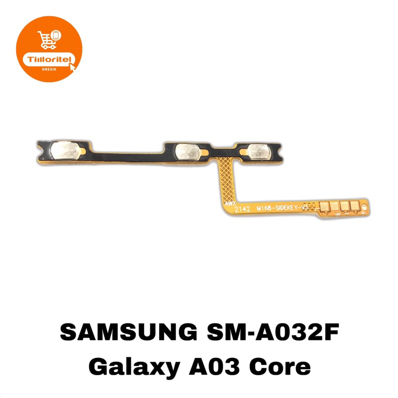 Jual FLEXIBLE ON OFF VOLUME SAMSUNG GALAXY A03 CORE / FLEKSIBEL TOMBOL POWER SAMSUNG A032 SM ...