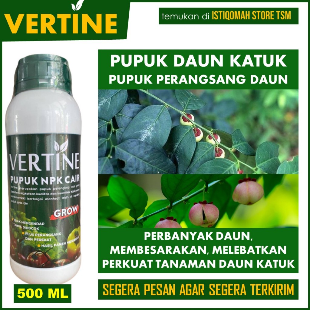 Jual VERTINE GROW : Pupuk Terbaik Tanaman Katuk Perangsang Daun dan ...