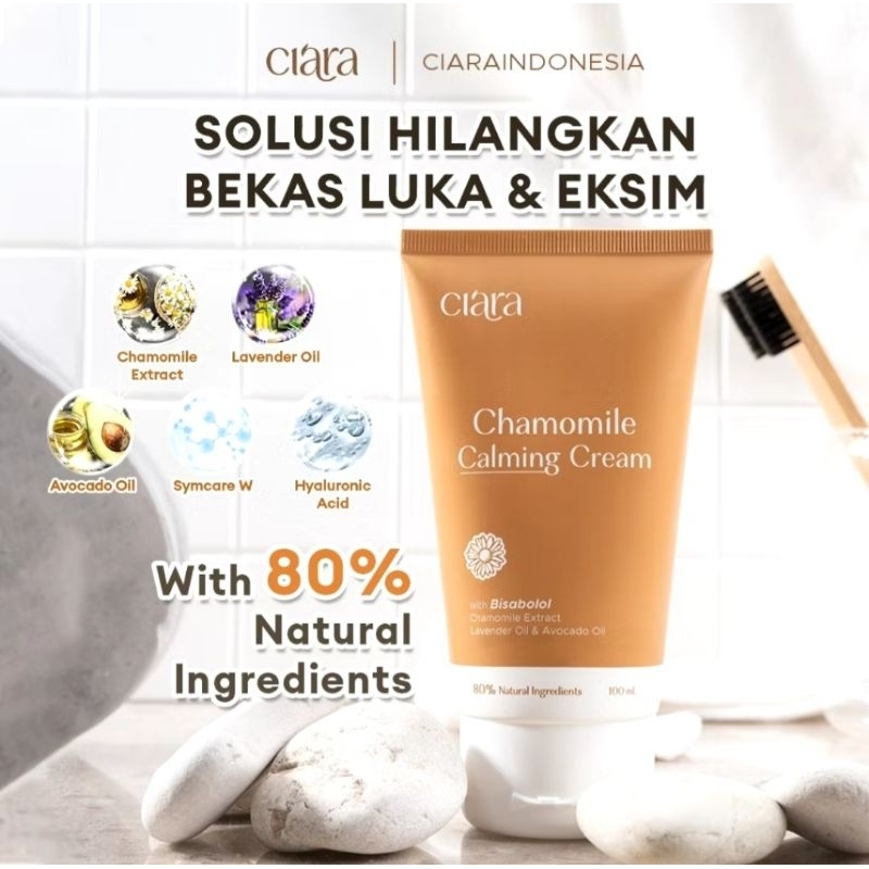 Jual Ciara Chamomile Calming Cream | Cream Penghilang Bekas Luka ...
