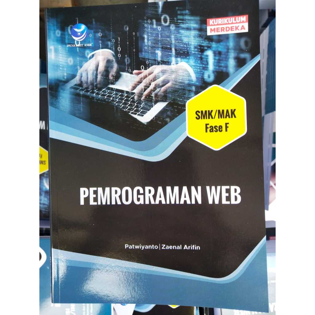 Jual Pemrograman Web untuk SMK/MAK Fase F Kurikulum Merdeka/Patwiyanto ...