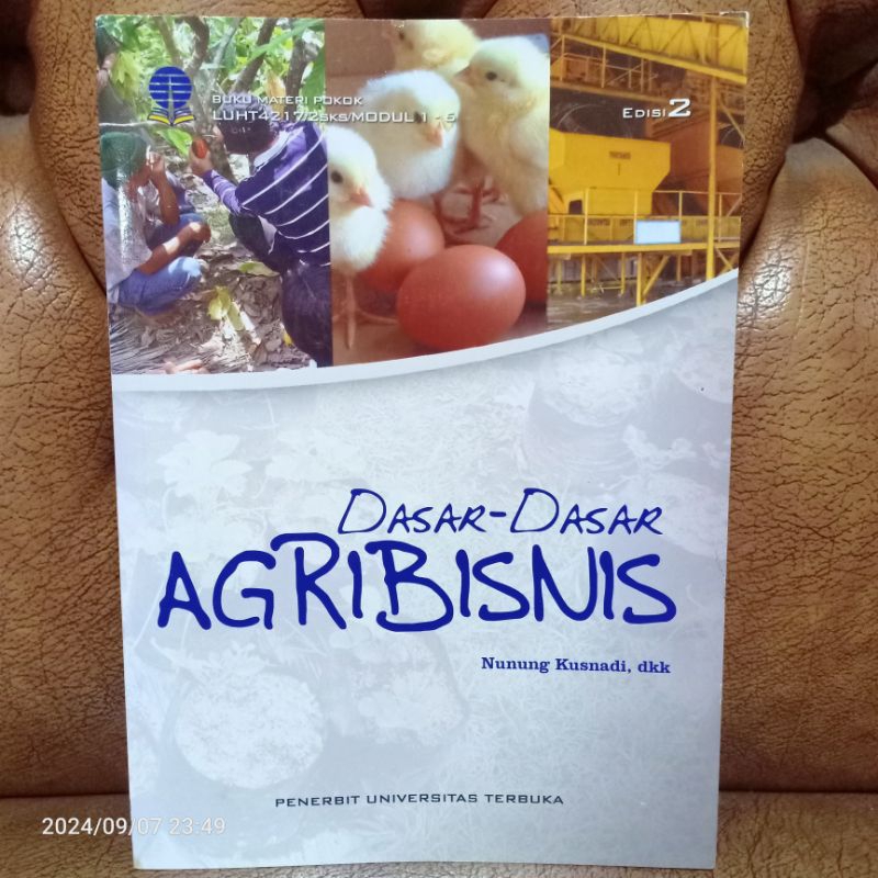 Jual ORIGINAL BUKU DASAR-DASAR AGRIBISNIS Edisi 2 Karangan By Nunung Kusnadi Dkk Penerbit UT ...