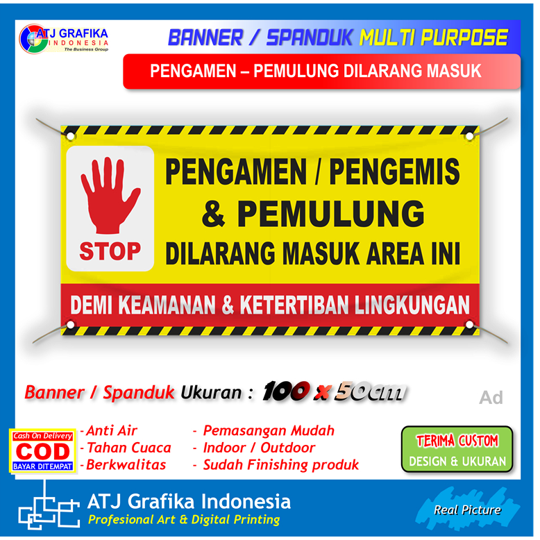 Jual Banner spanduk pengamen pengemis pemulung dilarang masuk baner ...