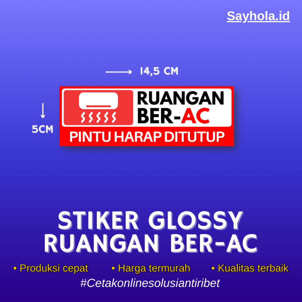 Jual STIKER GLOSSY RUANGGAN BER-AC LAMINASI | 1 HARI SELESAI | Shopee ...