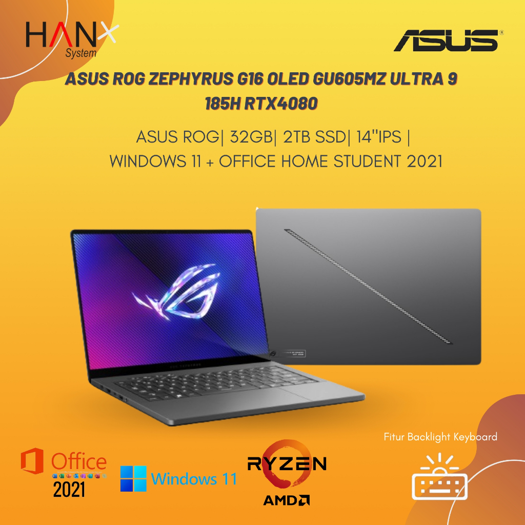 Jual ASUS ROG ZEPHYRUS G16 OLED GU605MZ ULTRA 9 185H RTX4080 12GB/ 32GB ...