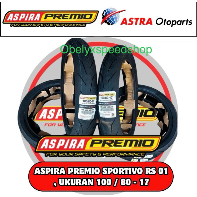 Jual Ban Aspira Premio 90/80-17 & 100/80-17 Sportivo RS-01 Tubeless Soft Compound | Shopee Indonesia