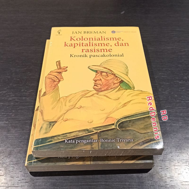 Jual Kolonialisme, Kapitalisme, dan Rasisme Kronik Paskakolonial - Jan ...