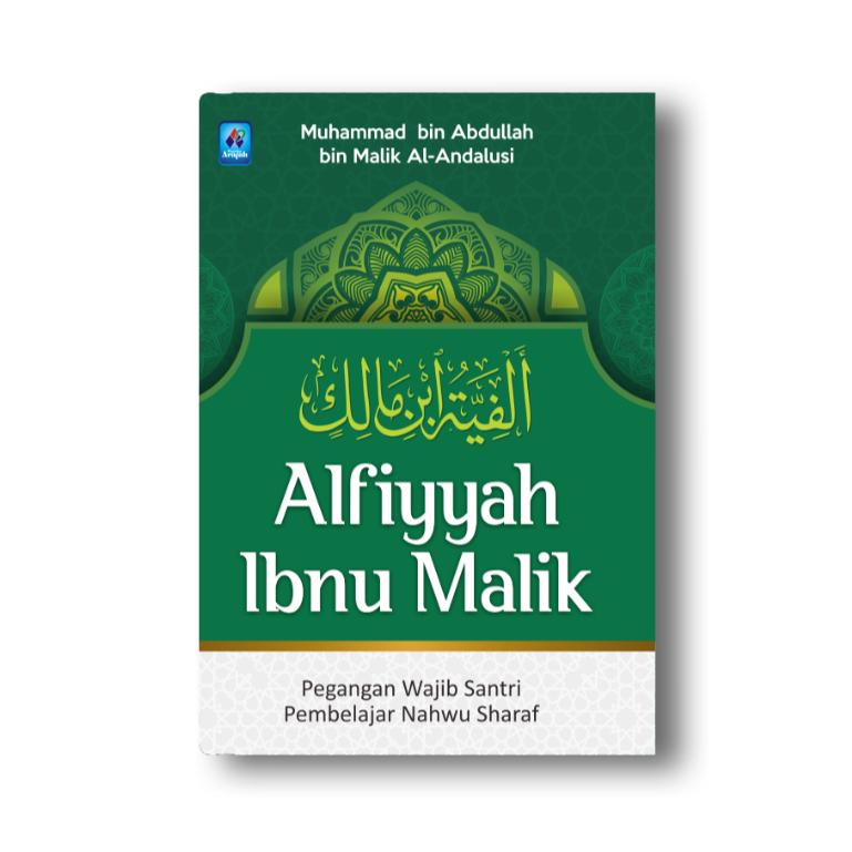 Jual Alfiyyah Ibnu Malik - Muhammad bin Abdullah bin Malik Al Andalusi ...