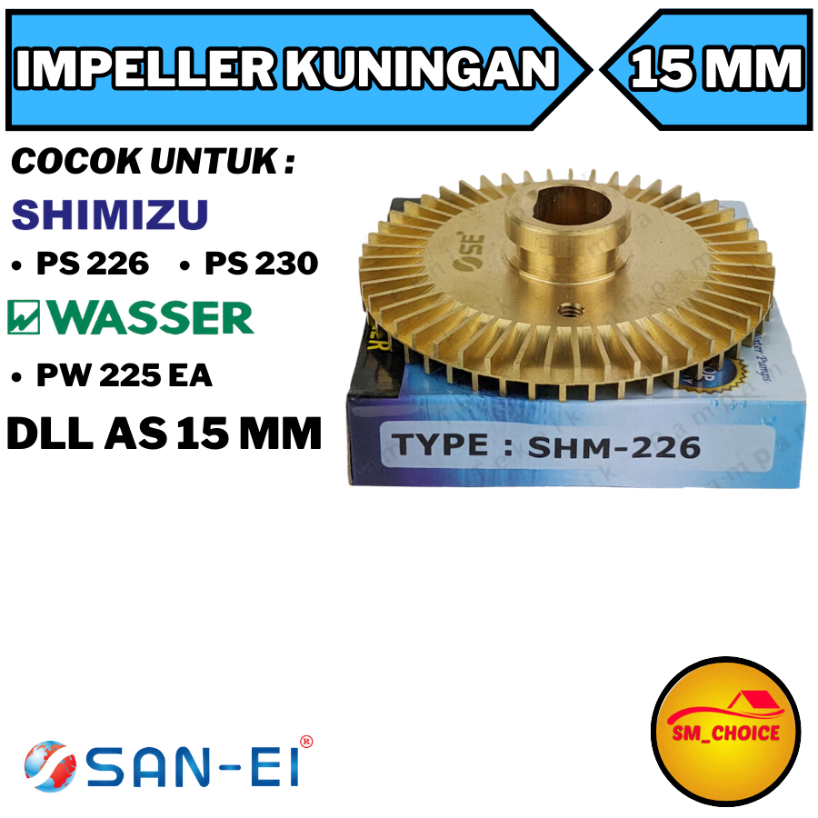 Jual SAN EI KIPAS IMPELLER KUNINGAN SHIMIZU PS 226 / PS 230 IMPELER SHIMIZU 226 AS 15MM SAN-EI ...