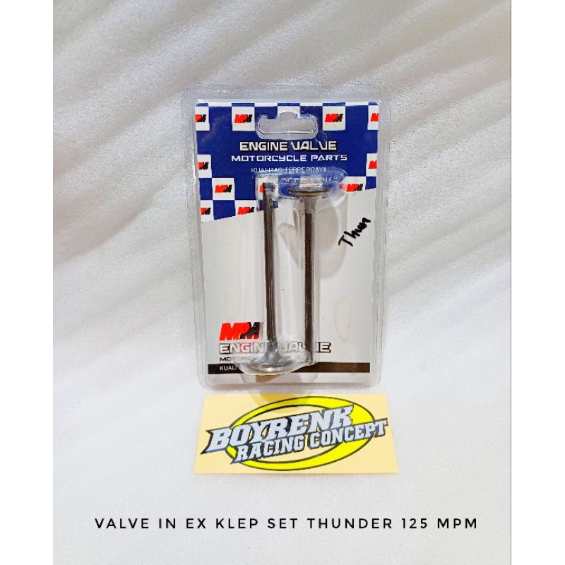 Jual KLEP SET VALVE SET IN EX THUNDER 125 MPM-BOYRENK | Shopee Indonesia