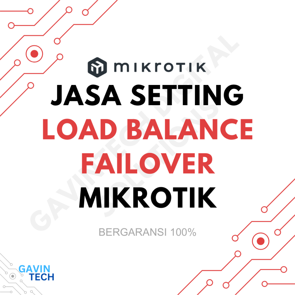 Jual Jasa Setting / Konfigurasi Loadbalance dan Failover MikroTik (LB ...