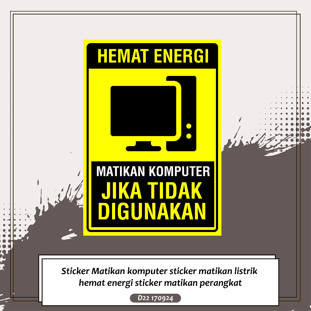 Jual Sticker Matikan komputer sticker matikan listrik hemat energi ...