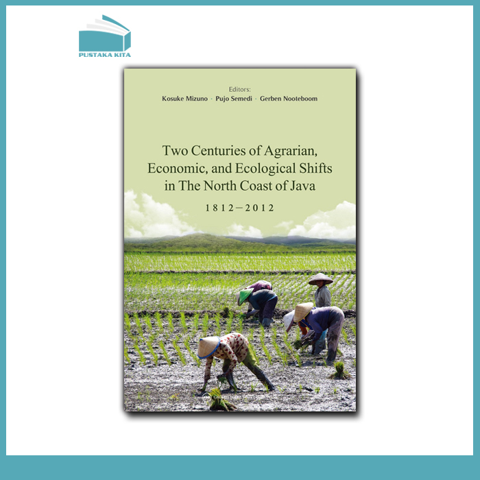 Jual Two Centuries of Agrarian Economic and Ecological Shifts in the ...
