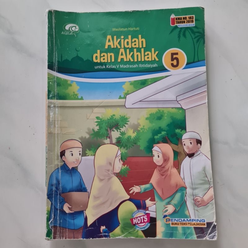 Jual BUKU AKIDAH DAN AKHLAK KELAS 5 SD / MI AQILA TIGA SERANGKAI KMA NO 183 TAHUN 2019 KURIKULUM ...
