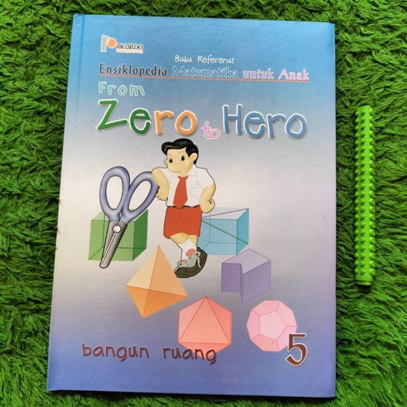 Jual ORIGINAL BUKU REFERENSI ENSIKLOPEDIA MATEMATIKA UNTUK ANAK FROM ZERO TO HERO SERI BILANGAN ...