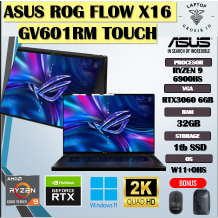 Jual ASUS ROG FLOW X16 GV601RM TOUCH RYZEN 9 6900HS RTX3060 6GB/ 32GB ...