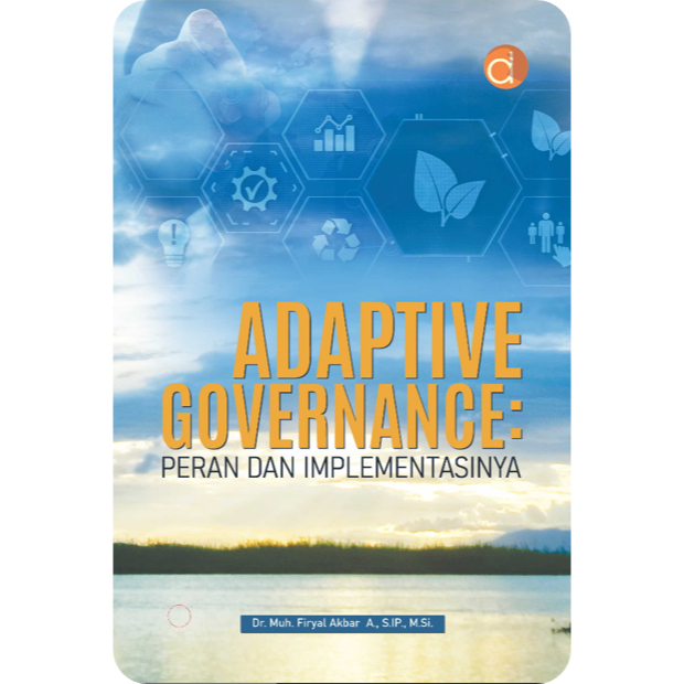 Jual Buku Adaptive Governance: Peran dan Implementasinya | Shopee Indonesia