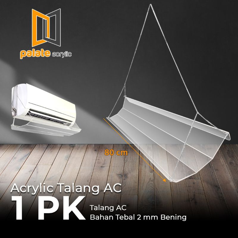 Jual Akrilik Talang AC / Reflektor / Talang / Penahan Hembusan Angin AC ...