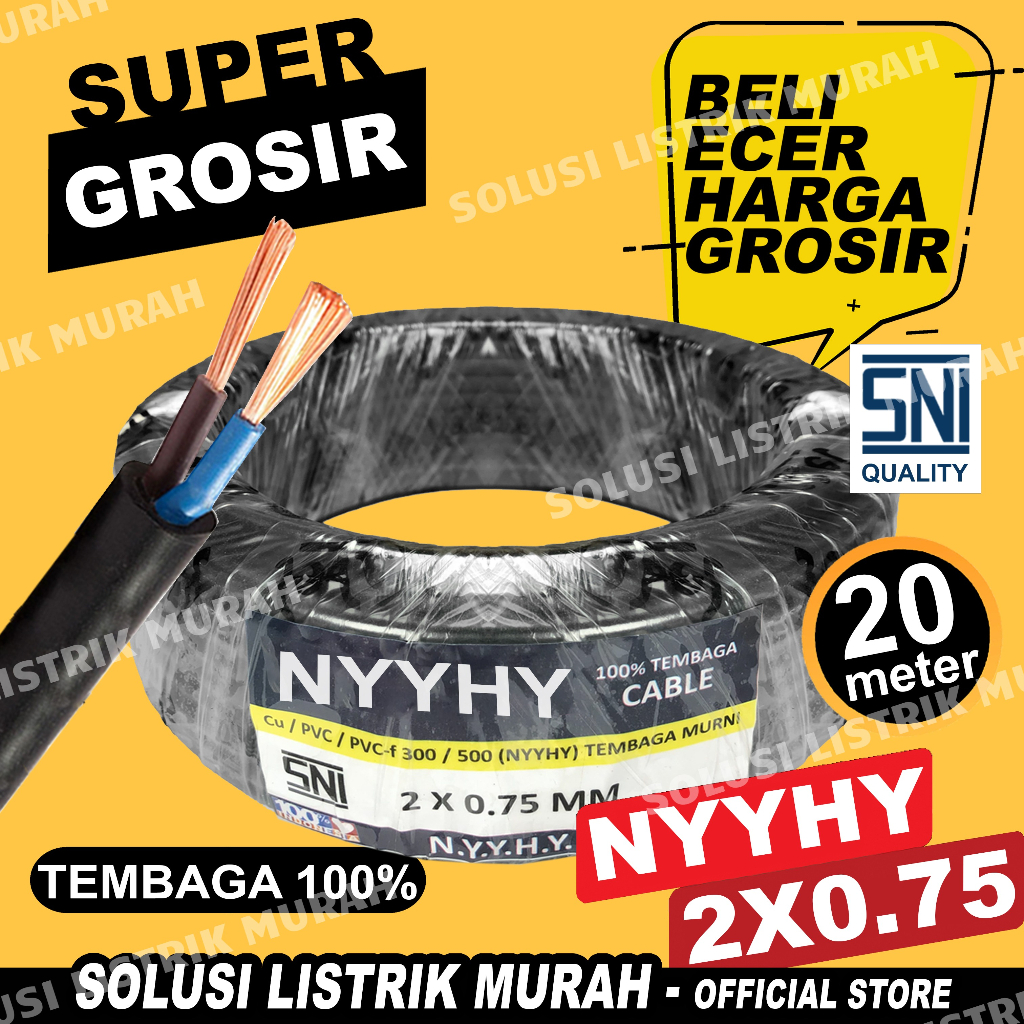 Jual Kabel Listrik NYYHY SNI Serabut Tembaga 2x0,75 1 ROLL 20 METER FULL 2x0.75 NYY HYO Kabel ...