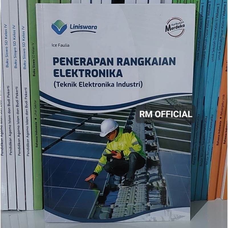 Jual Buku Penerapan Rangkaian Elektronika (Teknik Elektronika Industri ...