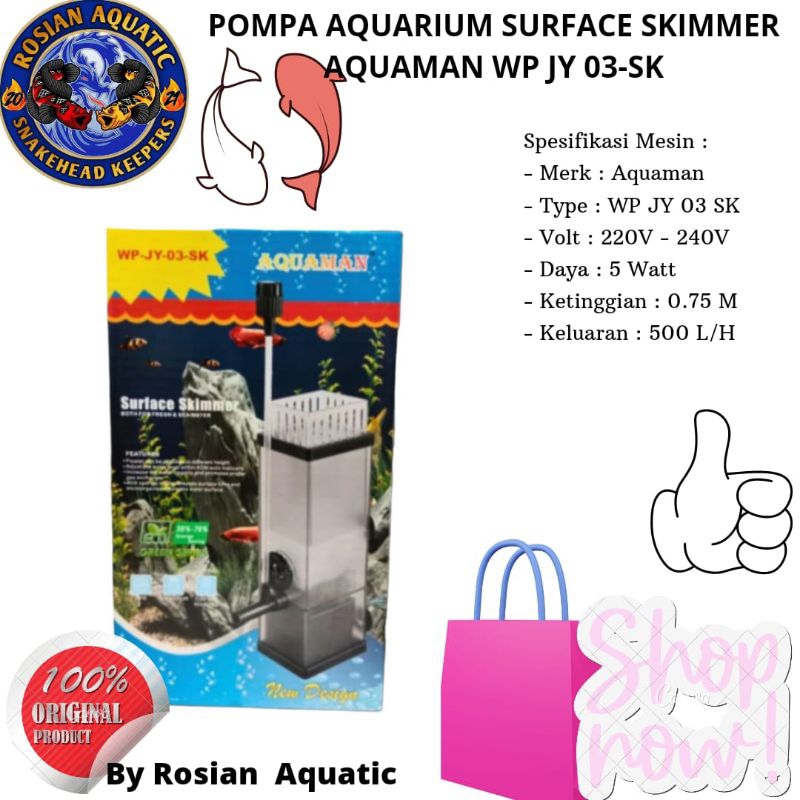 Jual Pompa Aquarium SurFace Skimmer AQUAMAN WP JY O3 SK | Shopee Indonesia