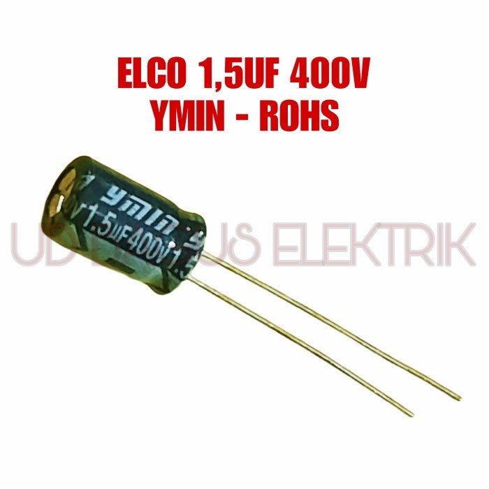 Jual 10X ELCO 1,5UF 400V YMIN ROHS BERKWALITAS KAPASITOR ELKO 1,5UF 400V | Shopee Indonesia