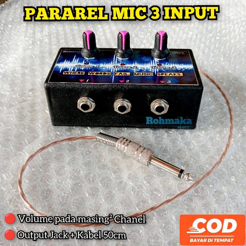 Jual PARALEL MIC 3 INPUT DENGAN VOLUME / PENAMBAH INPUT MIC / GITAR ...